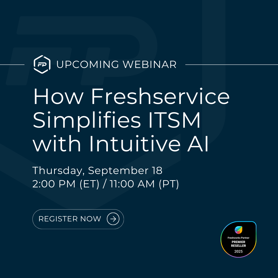 Register Now: How Freshservice Simplifies ITSM with Intuitive AI Webinar